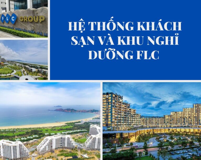 FLC Resort - Hệ thống khách sạn và khu nghỉ dưỡng hot nhất